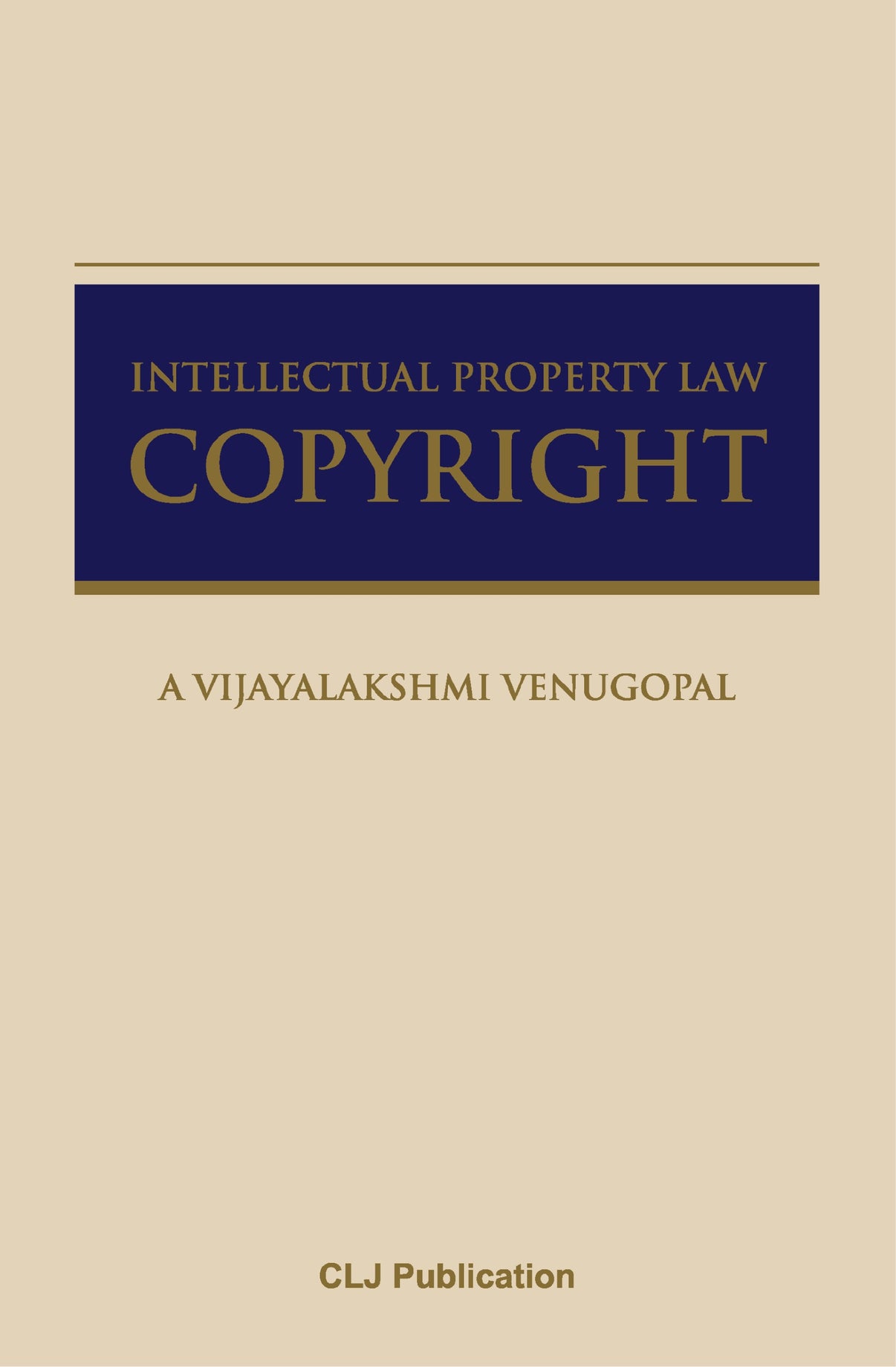 Intellectual Property Law: Copyright by Vijayalakshmi Venugopal (2024 ...